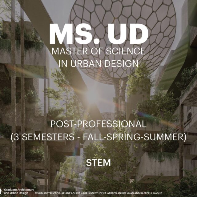Master of Science in Urban Design (Post Professional) - School of ...