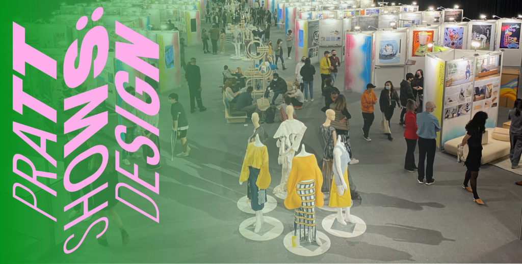 Pratt Shows: Design